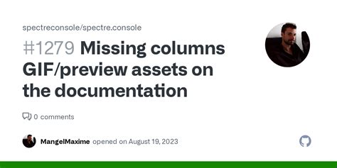 Missing Columns Preview Assets On The Documentation · Issue 1279 · Spectreconsolespectre