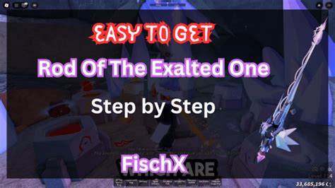 How To Get Rod Of The Exalted One In Fisch Roblox Fischx