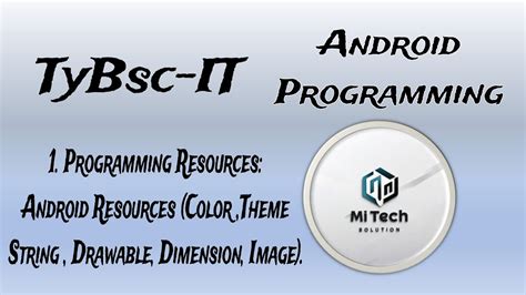 Programming Resourcesandroid Resources Color Theme String Drawable Dimension Image