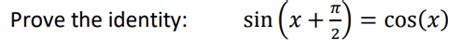 Solved Prove the identity sin x π cos x Chegg com