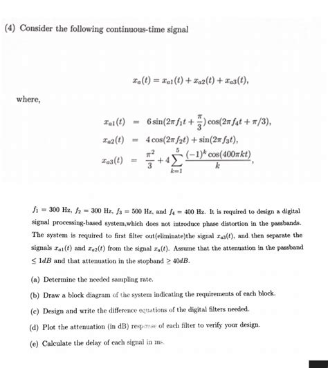 solved consider the following continuous time signal x a