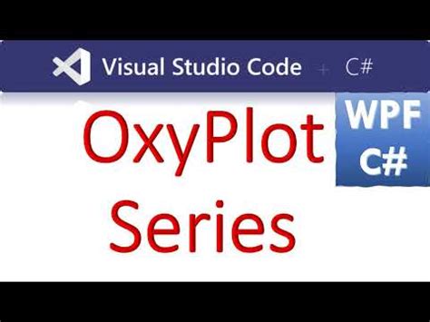 OxyPlot Series In WPF