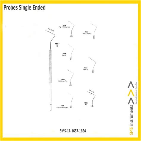 Probes Single Ended Sms Dental Instruments