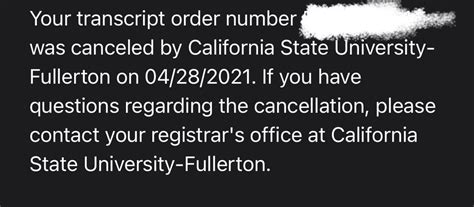 Help Why Would Csuf Cancel My Official Transcripts Im Graduating