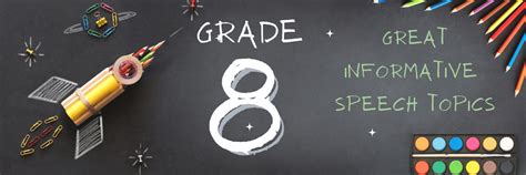 Speech Topics For Grade 8 Perfect For Informative Speech Presentations