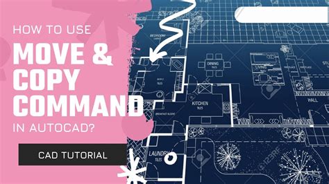 how to move and copy objects in autocad autocad tutorial computer aided drafting lesson