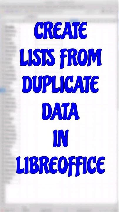 Create List From Duplicate Data In Libreoffice Libreoffice Linux Tipsandtricks Youtube