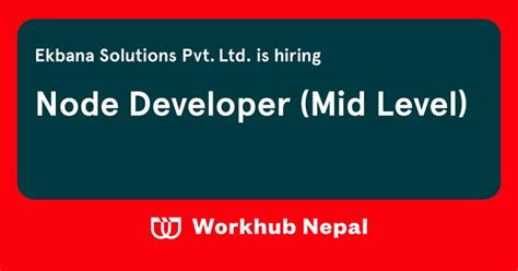 Workhub Nepal On Linkedin Node Developer Mid Level