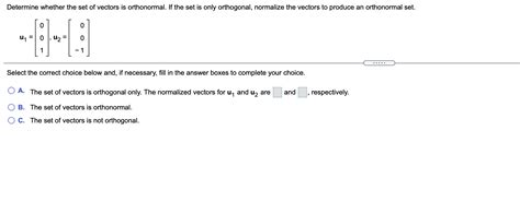 Solved Determine Whether The Set Of Vectors Is Orthonormal Chegg