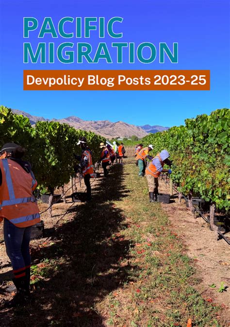Pacific Migration Devpolicy Blog Posts 2023 25 Devpolicy Publication