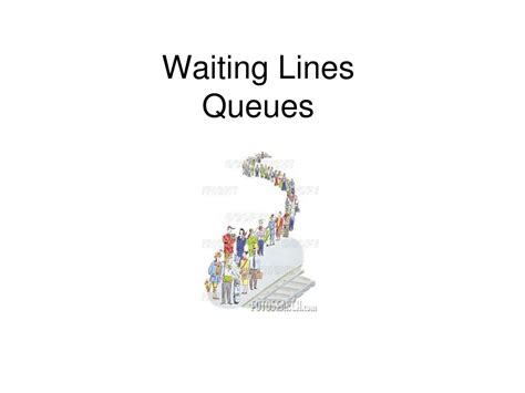 Ppt Waiting Lines Queues Powerpoint Presentation Free Download Id175549