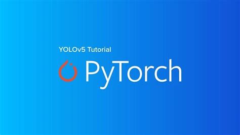 ‏𝗬𝗢𝗟𝗢𝘃𝟱 𝗣𝘆𝗧𝗼𝗿𝗰𝗵 𝗧𝘂𝘁𝗼𝗿𝗶𝗮𝗹 Learn And Train Object Detection Model Using Yolov5