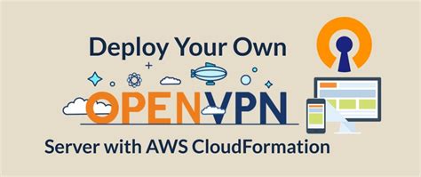 Deploy An Openvpn Instance To Aws With Cloudformation Dev Community