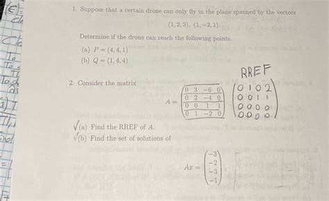 Solved Suppose That A Certain Drone Can Only Fly In The Chegg
