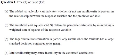 Solved Question 1 True T Or False F A The Added