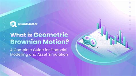 What Is Geometric Brownian Motion A Complete Guide For Financial