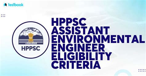 Hppsc Assistant Environmental Engineer Eligibility Criteria 2024