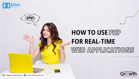 How To Use Php For Real Time Web Applications
