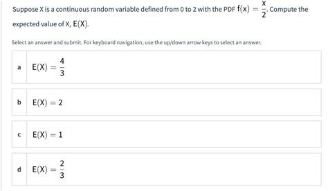 Solved Suppose X Is A Continuous Random Variable Defined Chegg