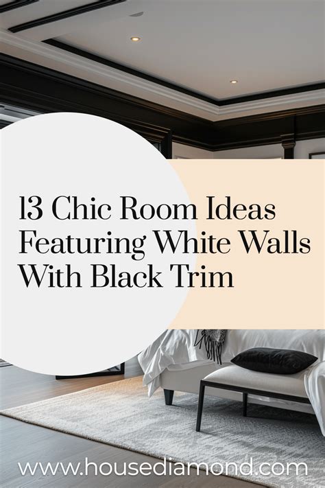 The Quintessential 13 A Masterclass In White Walls And Black Trim