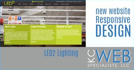 Fast Responsive Web Design LED2 Lighting KC Web Specialists LLC