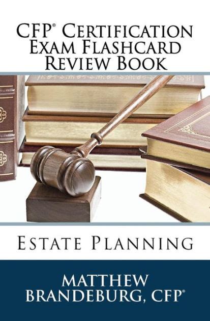 Cfp Certification Exam Flashcard Review Book Estate Planning 2019 Edition By Matthew