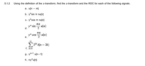 Solved Using The Definition Of The Z Transform Find Chegg