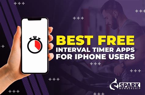 Best Free Interval Timer Apps For IPhone Users In Spark Membership The Member