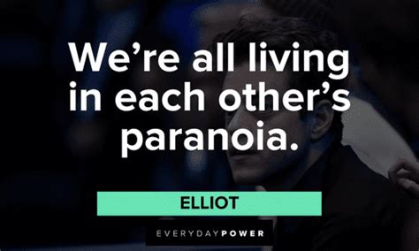 Mr Robot Quotes That Challenge The Way You View Hacking Daily Inspirational Posters