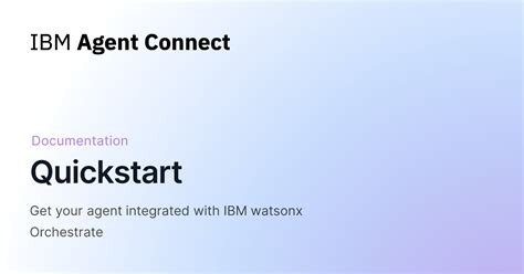 Quickstart Ibm Agent Connect