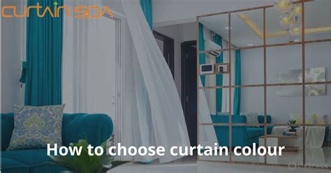 How To Choose Curtain Colour Curtainspa Com