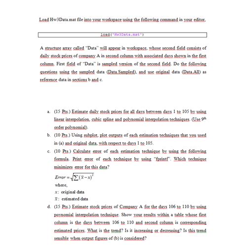 Solved Load Hw3data Mat File Into Your Workspace Using The