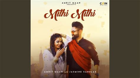 Mithi Mithi Youtube