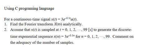 Using C Programing Language For A Continuous Time