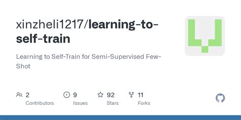 github xinzheli1217 learning to self train learning to self train for semi supervised few shot