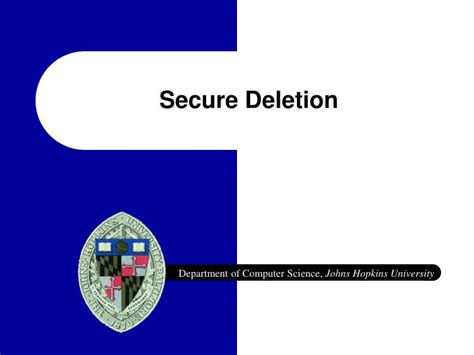Ppt Secure Deletion Powerpoint Presentation Free Download Id6858655