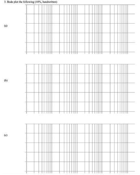Solved 3 Bode Plot The Following 10 Handwritten A B