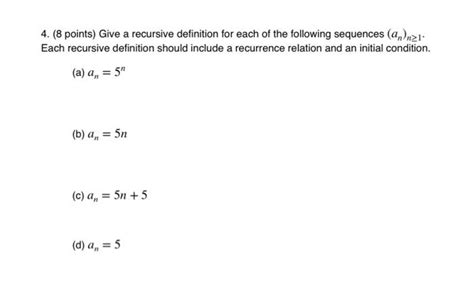 Solved 4 8 Points Give A Recursive Definition For Each Of Chegg