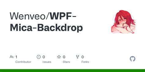 GitHub Wenveo WPF Mica Backdrop