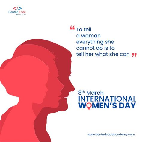 Dented Code Academy On Linkedin Happywomensday Techinnovation Codeforequality