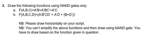 Solved 3 Draw The Following Functions Using NAND Gates Chegg