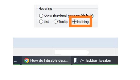 How Do I Disable Descriptive Pop Ups NOT Thumbnails At Taskbar Windows 10 Forums