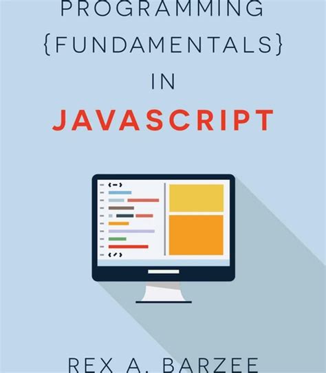 خرید و قیمت دانلود کتاب Programming Fundamentals In Javascript 2017 ترب