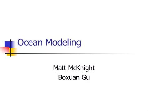 PPT Ocean Modeling PowerPoint Presentation Free Download ID 179217