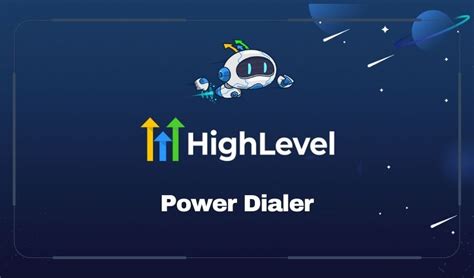 Gohighlevel Power Dialer 2025 Guide For Biz And Agency Owners