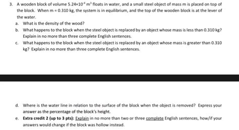 Solved 3 A Wooden Block Of Volume 524x10 M Floats In