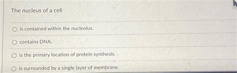 Solved The Nucleus Of A Cell Is Contained Within The