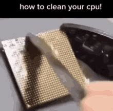 How To Clean Cpu GIF How To Clean Cpu Discover Share GIFs