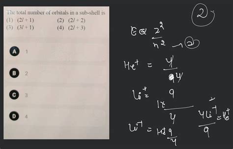 The Total Number Of Orbitals In A Sub Shell Is Filo