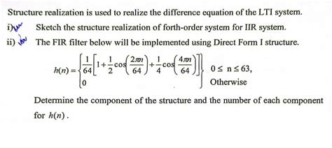 Solved Structure Realization Is Used To Realize The